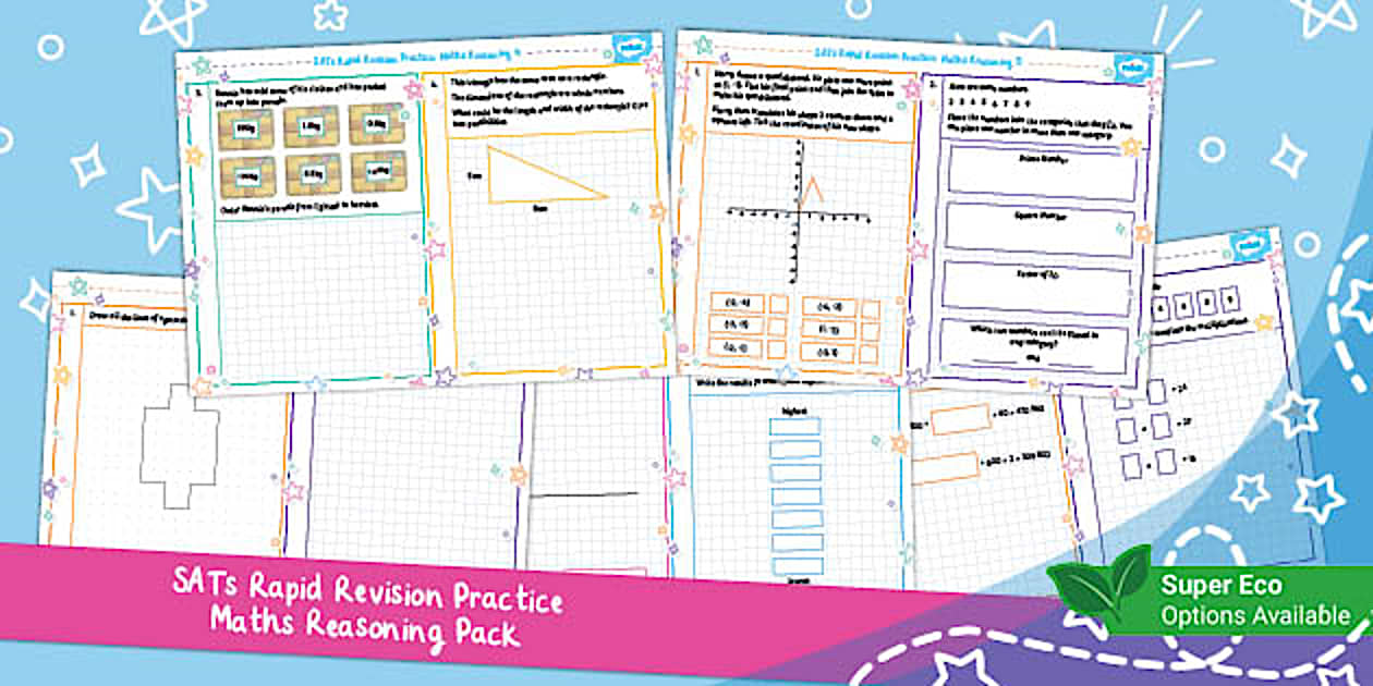 Year 6 SATs Maths Revision - Maths Reasoning Pack - Twinkl