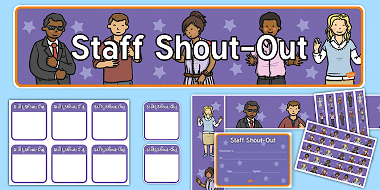 Staff Shout Out Staff Room Display Pack - Twinkl