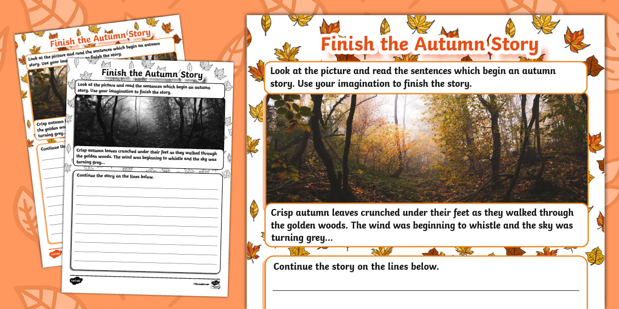 Finish the Autumn Story Writing Template - Twinkl