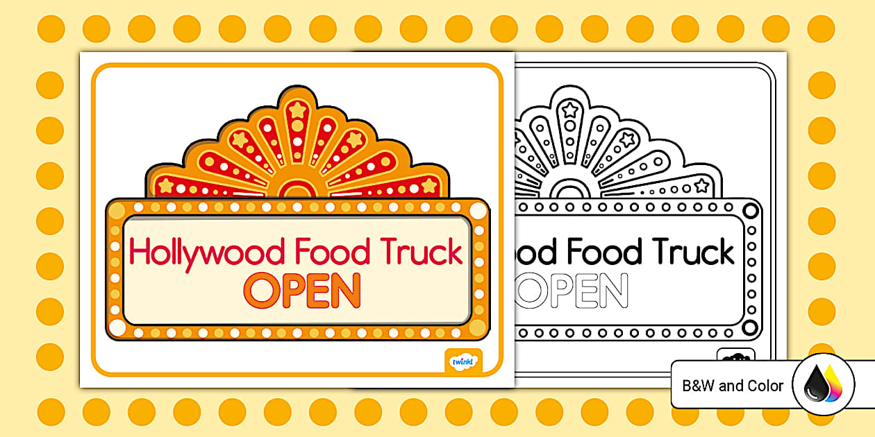 Hollywood Food Truck Dramatic Play Open Sign - Twinkl