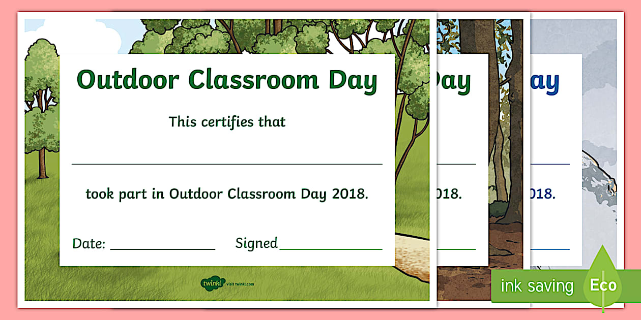 Editable Outdoor Classroom Day Certificates - Twinkl