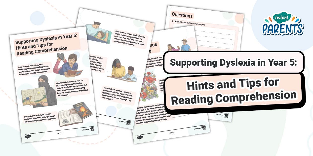 Supporting Dyslexia in Year 5: Reading Comprehension