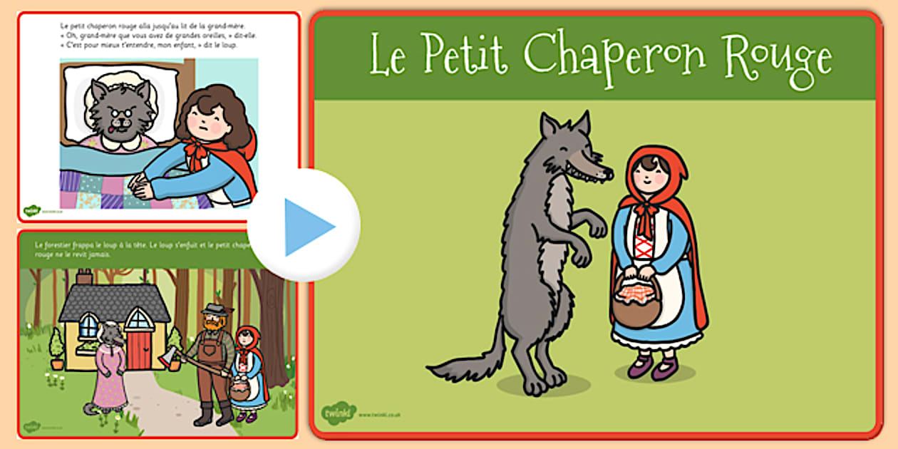 Le petit chaperon rouge Story PowerPoint French - Twinkl