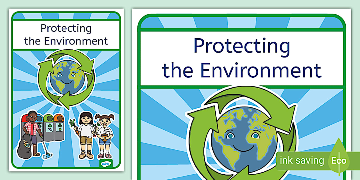 Protecting the Environment Display Poster (Teacher-Made)