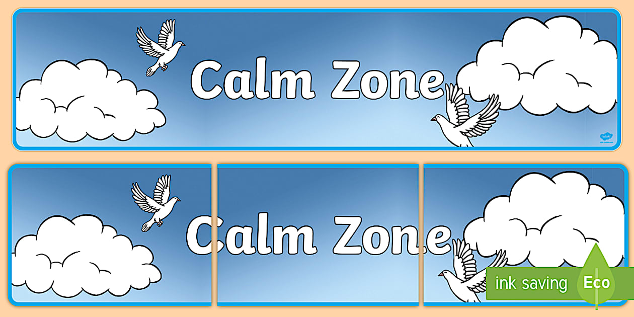 👉 Calm Zone Display Banner - Calm Corner Display Banner