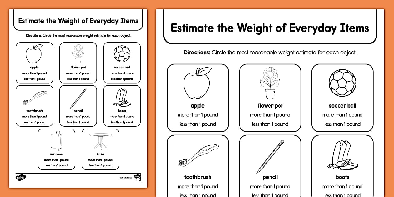 Second Grade Estimate the Weight of Everyday Items Worksheet