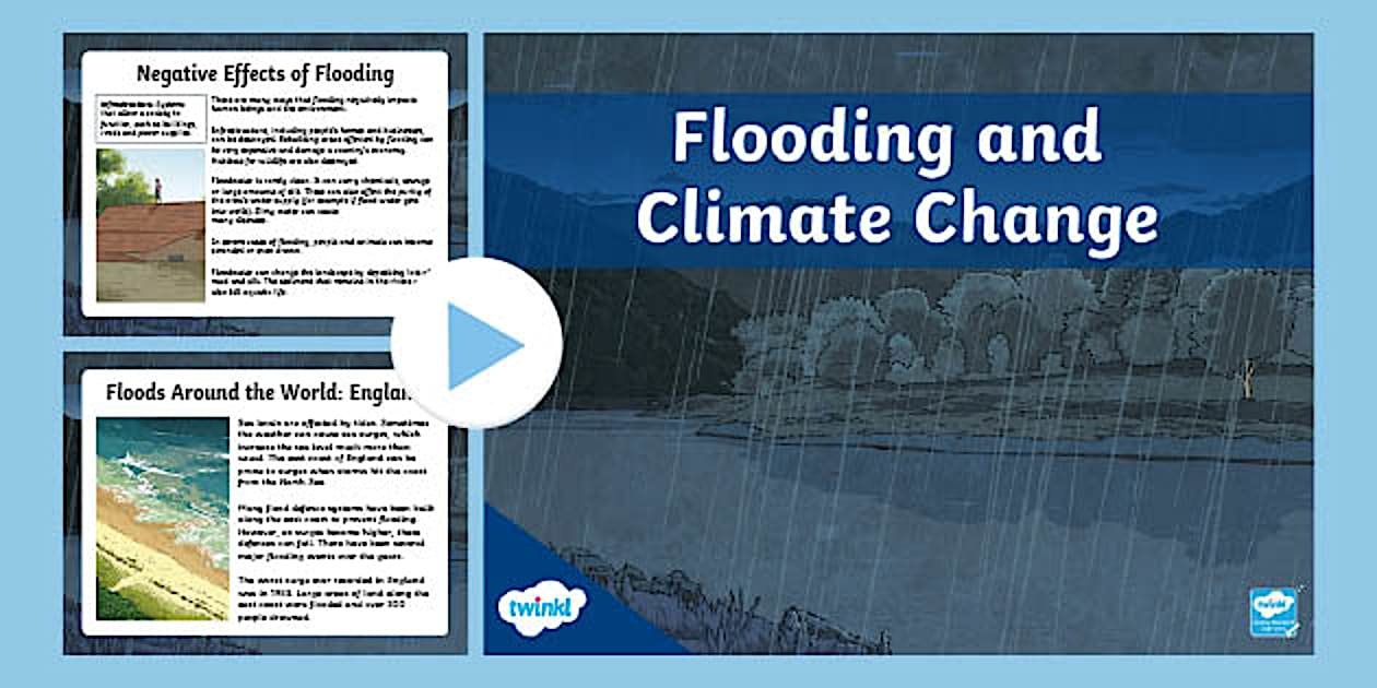 Flooding and Climate Change PowerPoint - Weather - KS2