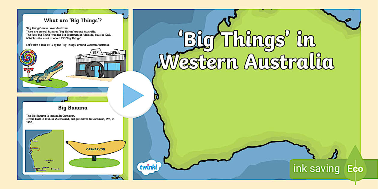 Big Things In Western Australia PowerPoint