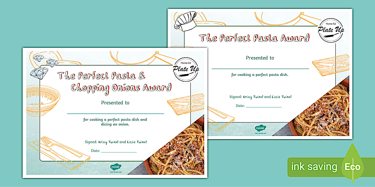 Home Ed Plate Up Perfect Pasta Week Certificates - Twinkl