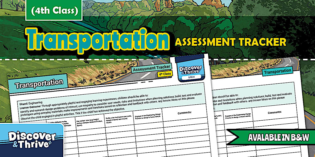 STEM (Engineering) Transportation Assessment Tracker 4th Class