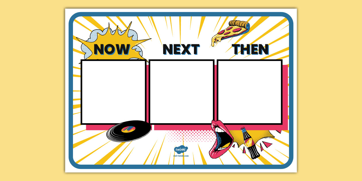 POP Art-Themed Now Next Then Visual Aid (teacher made)