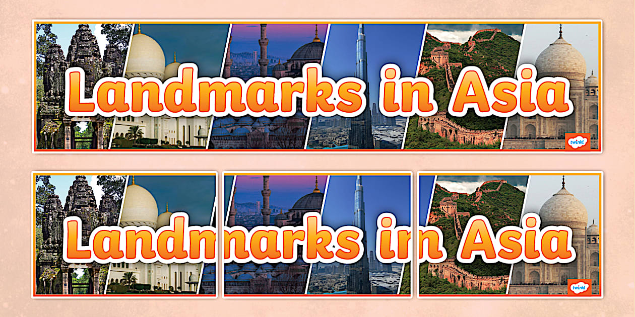 Landmarks in Asia Photo Display Banner (teacher made)