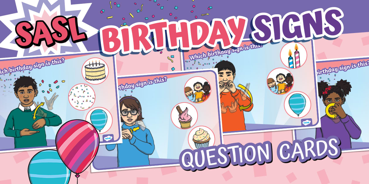 FP - SASL - Birthday Vocabulary - Question Cards (CAPS Aligned)