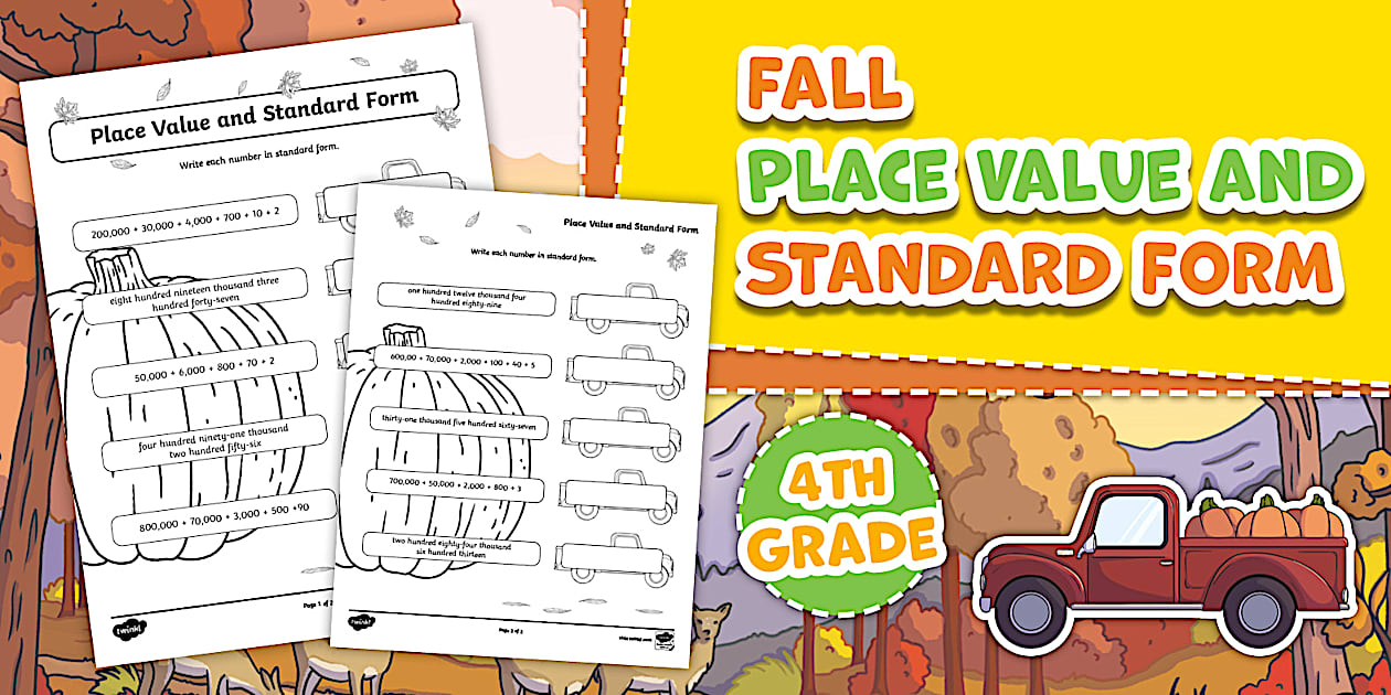 Fourth Grade Fall Place Value and Standard Form Worksheet