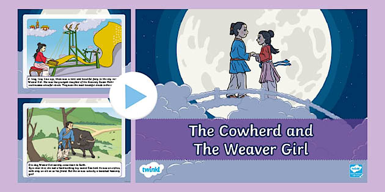 The Cowherd and The Weaver Girl Story PowerPoint - Twinkl
