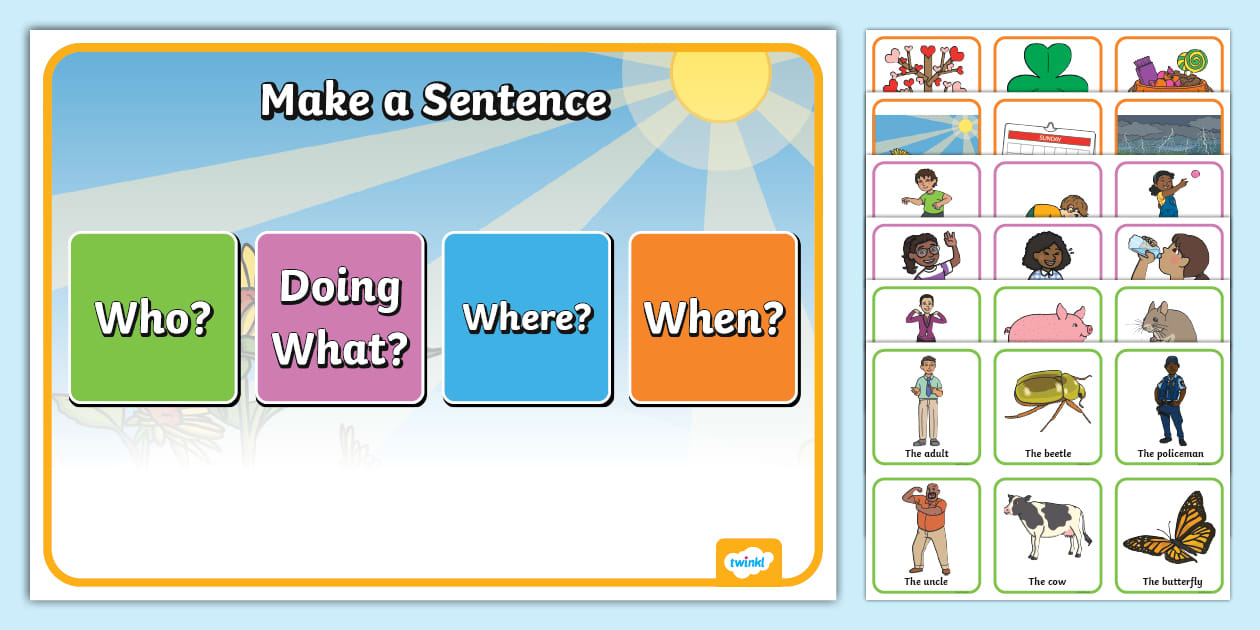Make a Sentence Activity: Who, What, Where, When - Twinkl