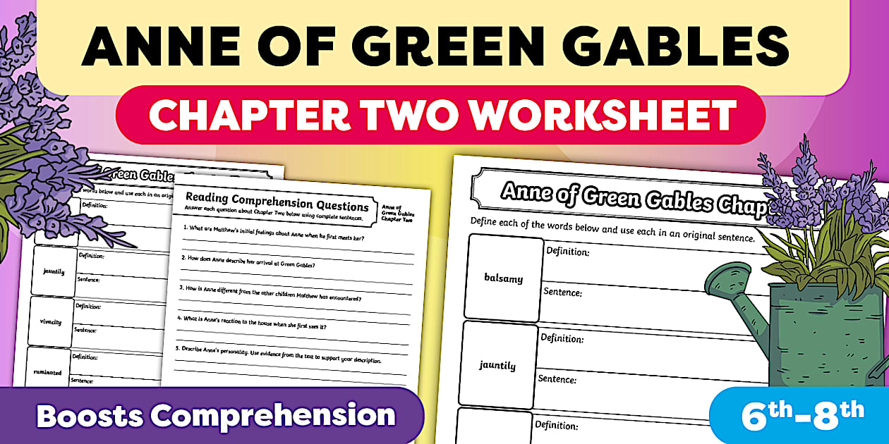Anne of Green Gables Chapter Two Worksheet for 6th-8th Grade