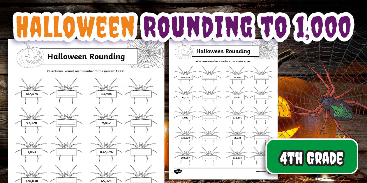 Fourth Grade Rounding to the Nearest 1,000 Halloween
