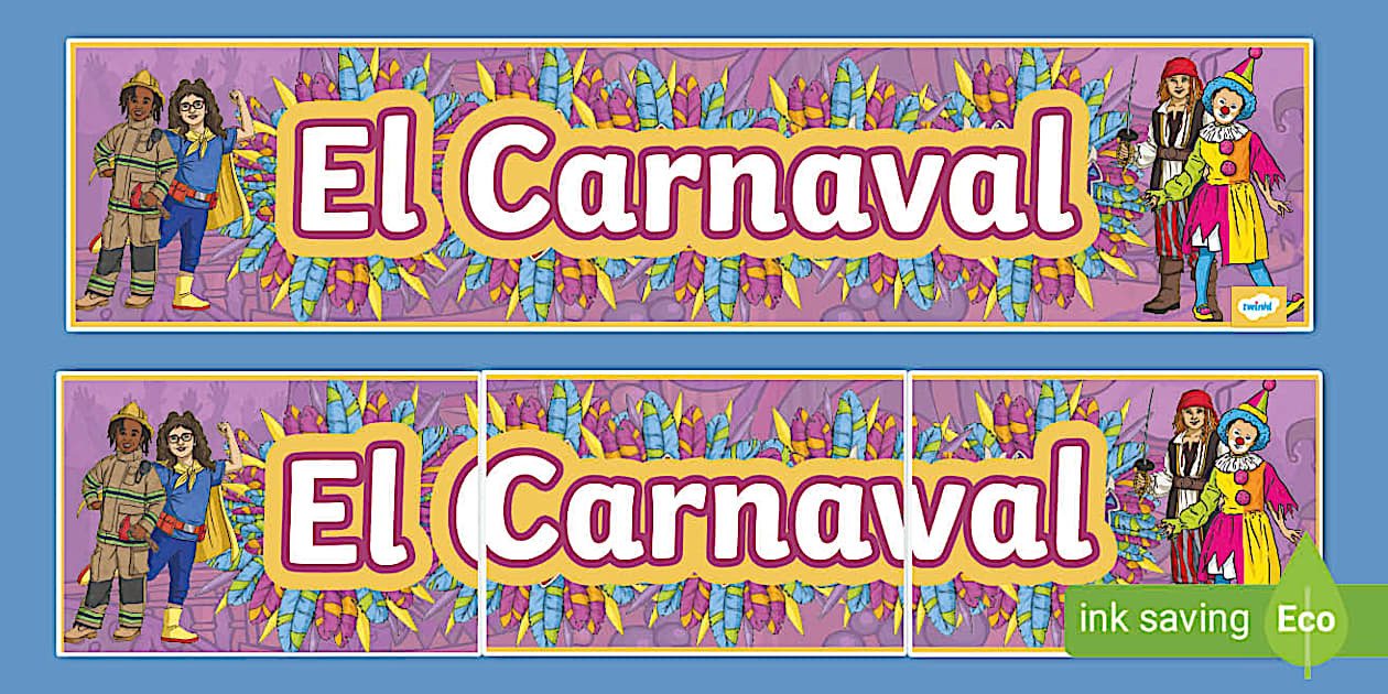 Spanish: Carnival Display Banner (teacher made) - Twinkl