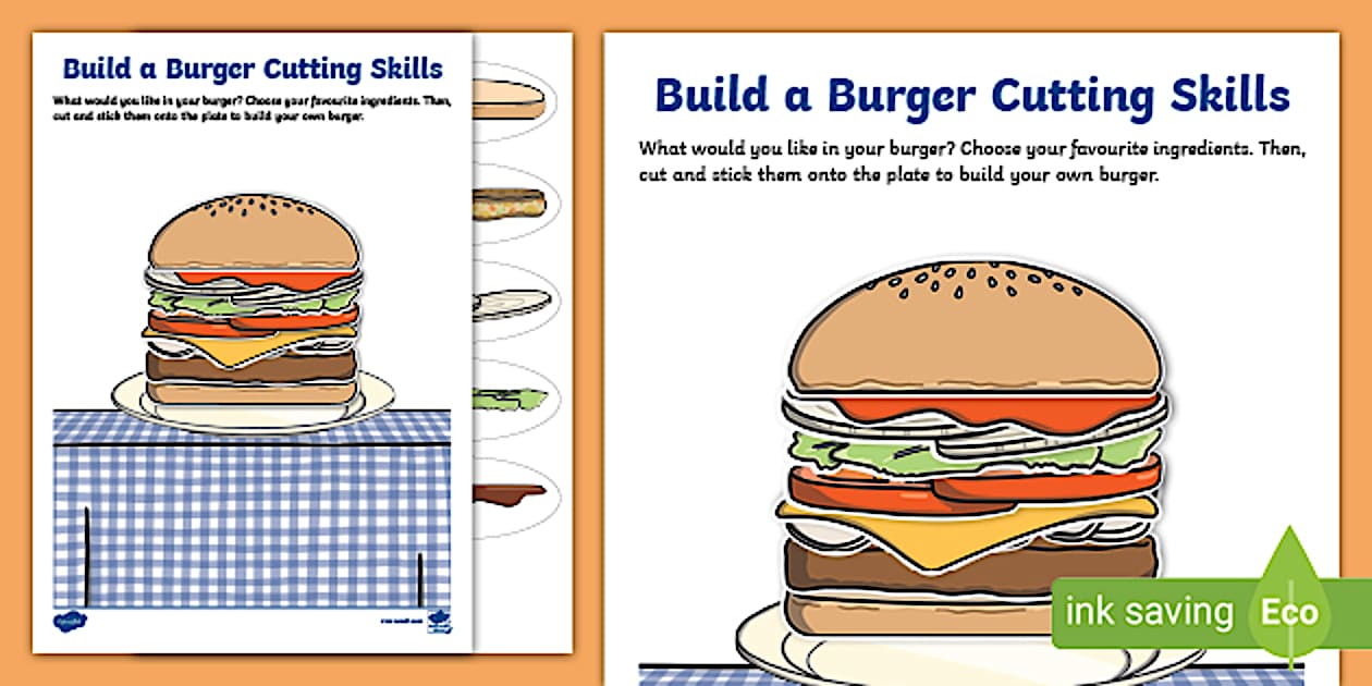 Editable Build a Burger Cutting Skills Activity - Twinkl