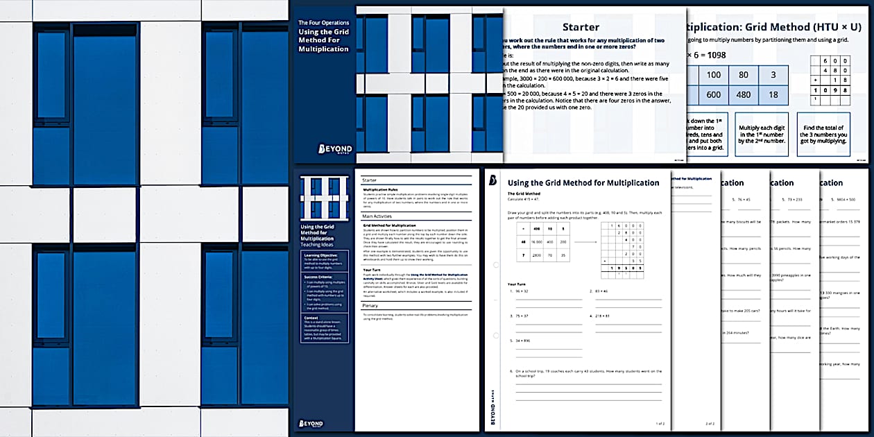 The Four Operations Lesson 2: Using the Grid Method for Multiplying Numbers