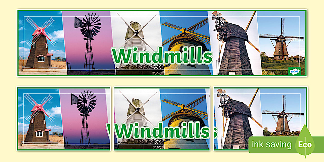 Windmills Photo Display Banner (Teacher-Made) - Twinkl