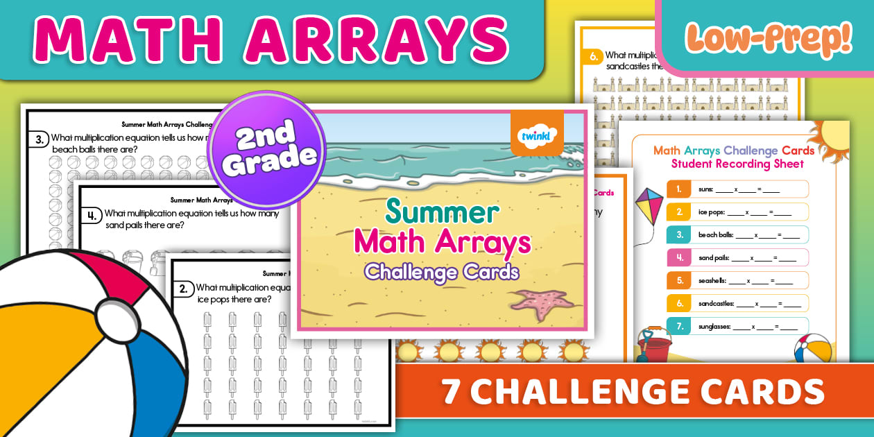 Second Grade Summer Math Arrays Challenge Cards - Twinkl