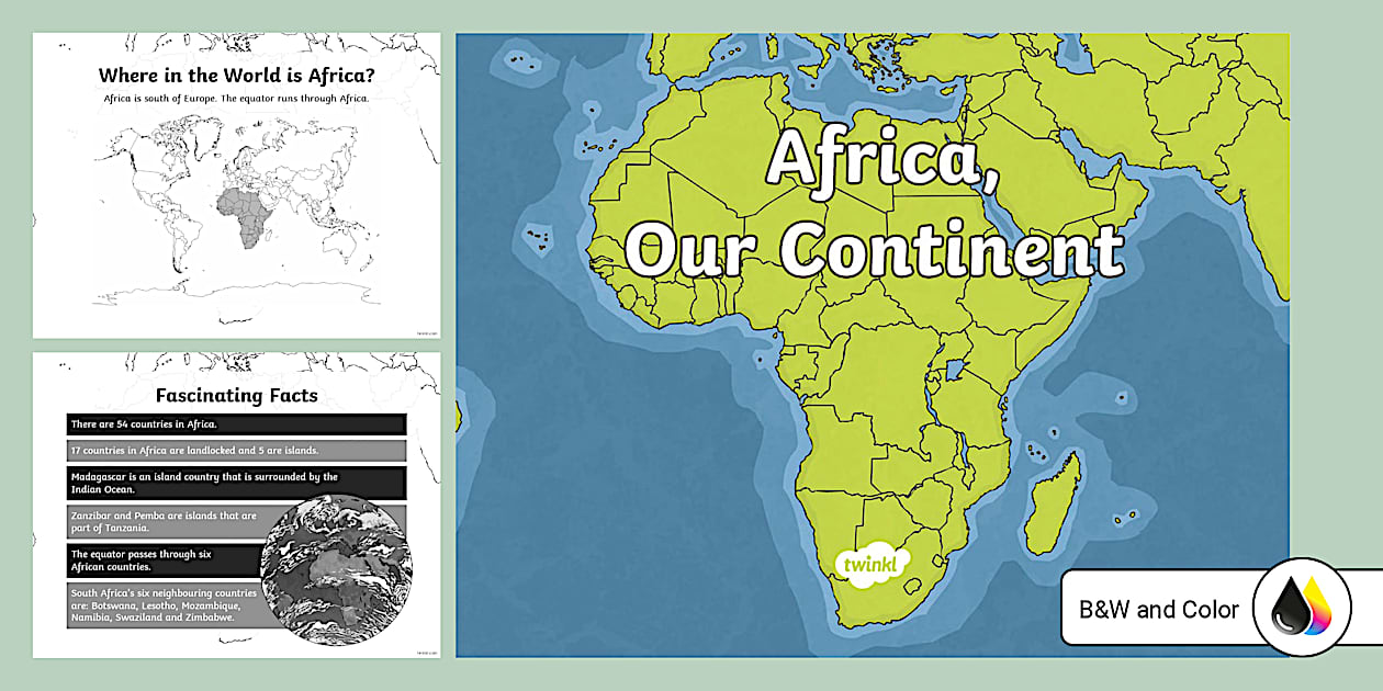 Africa, Our Continent PowerPoint (teacher made) - Twinkl