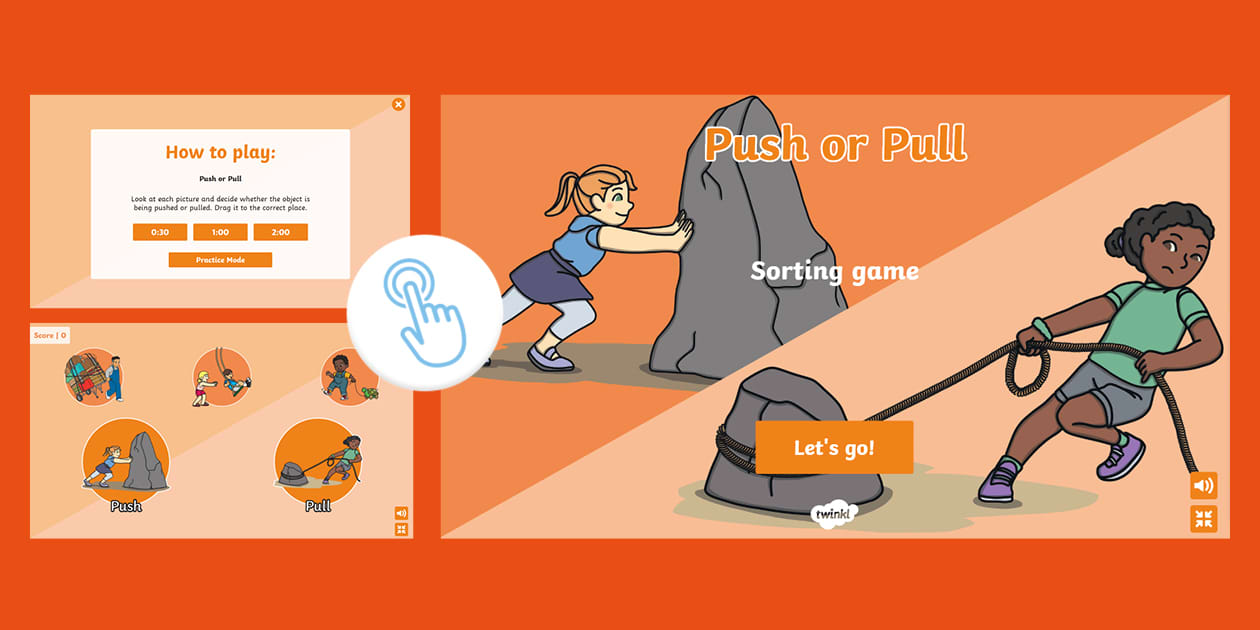 EYFS Push or Pull Interactive Sorting Game | Twinkl - Twinkl
