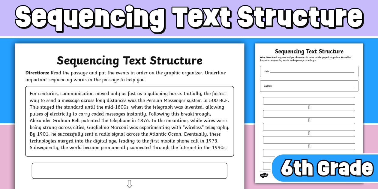 Sixth Grade Sequencing Text Structure Worksheet