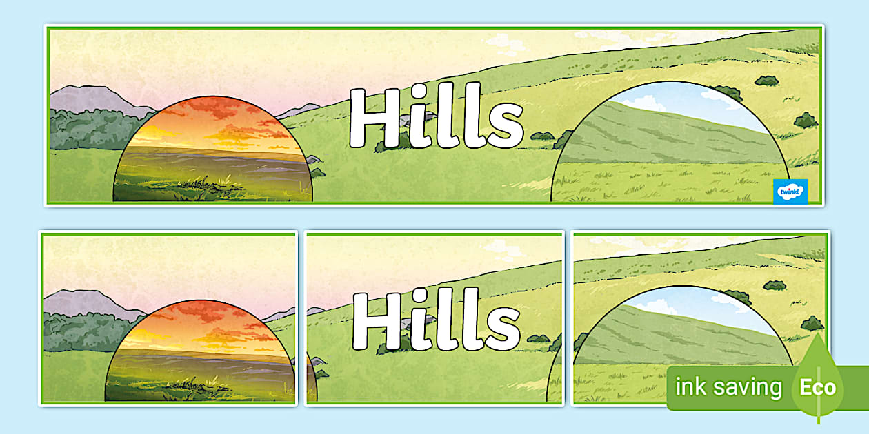 Hills Display Banner (teacher made) - Twinkl