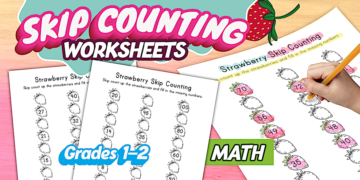 Strawberry Skip Counting Worksheets for 1st-2nd Grade