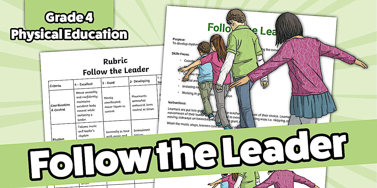 Gr4 PE-Rhythmic Movement–Follow the Leader-Instruction Sheet