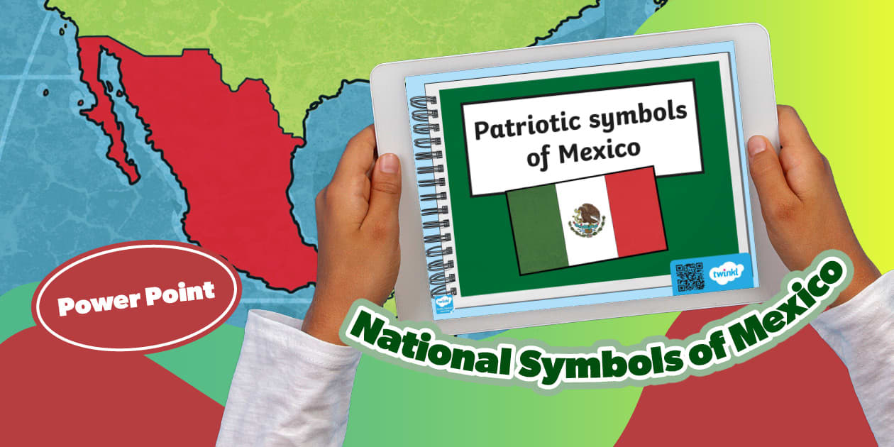 PowerPoint: National Symbols of Mexico