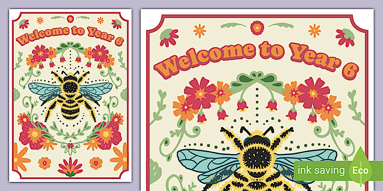 Bee-Themed Welcome to Year 6 Display Poster (Teacher-Made)