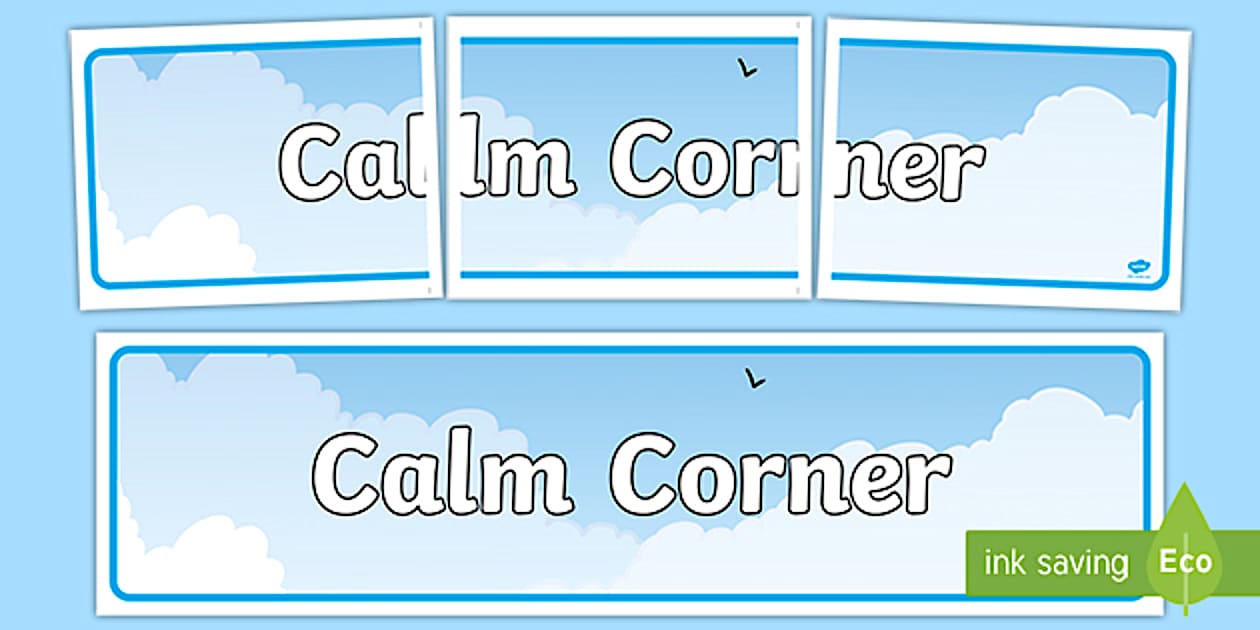 Classroom Calm Corner Banner - Twinkl