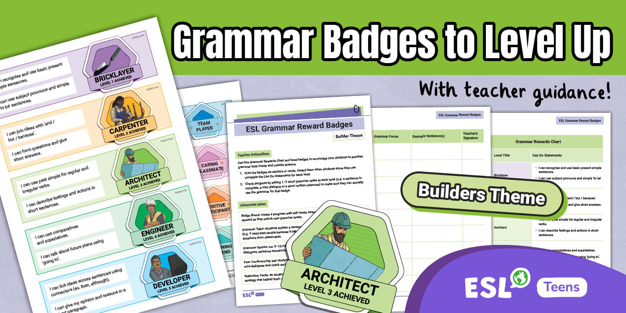 ESL Grammar Reward Badges - Builder Theme [Teens]