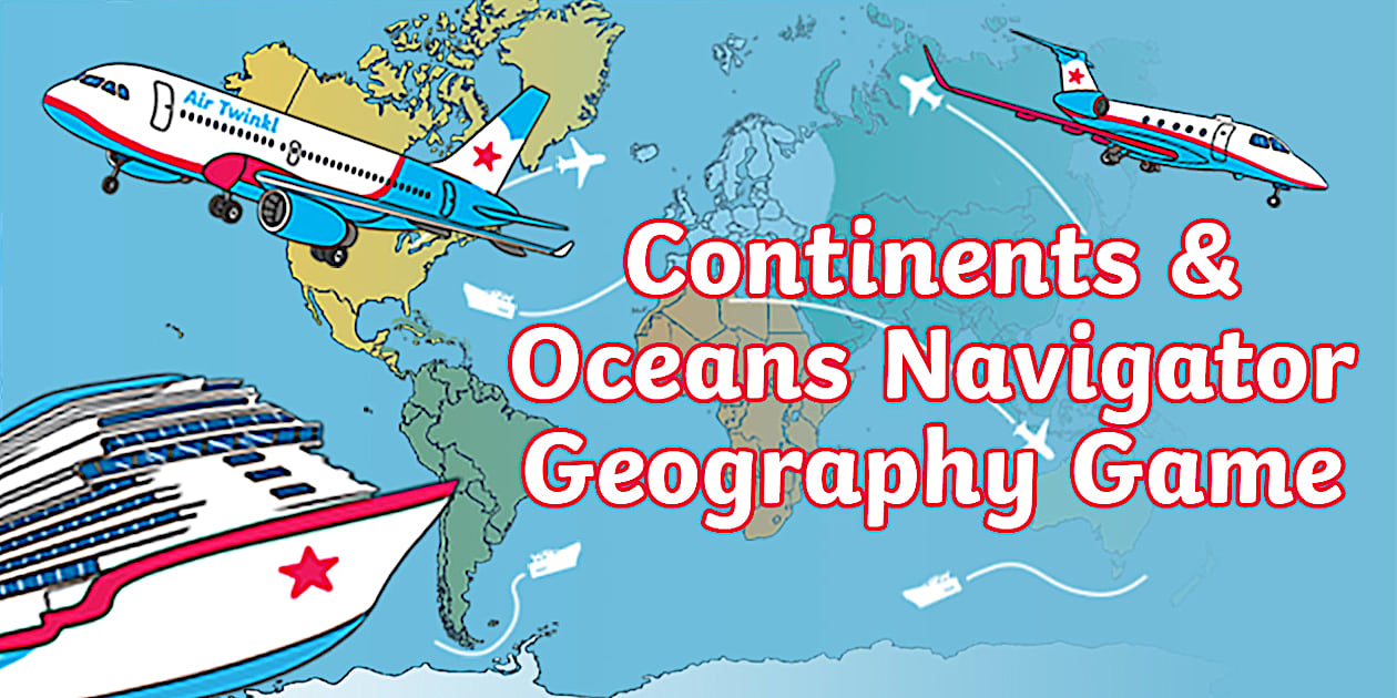 Continents and Oceans Geography Game