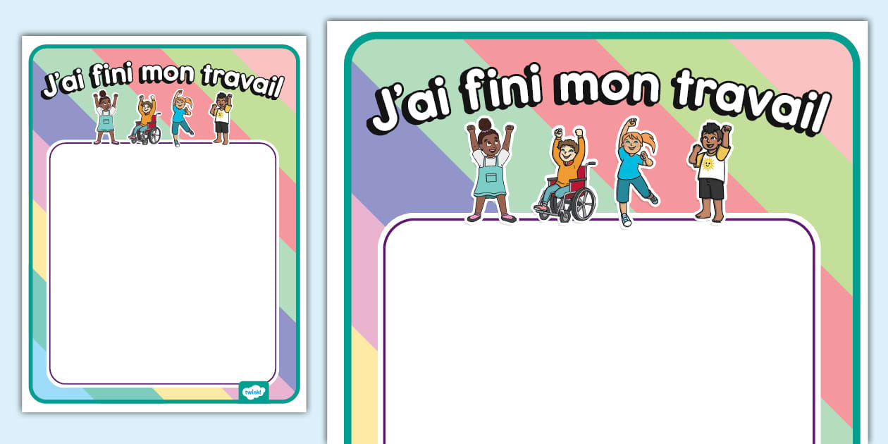 Affiche : J'ai fini mon travail (teacher made) - Twinkl