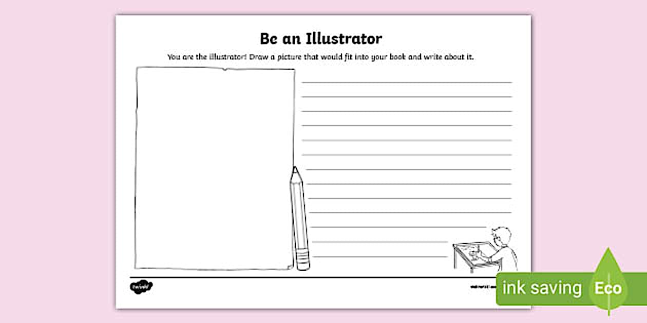 Editable Be An Illustrator Comprehension Worksheet - Twinkl
