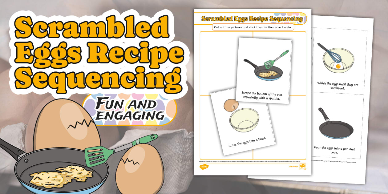 * NEW * Scrambled Eggs Recipe Sequencing Worksheet