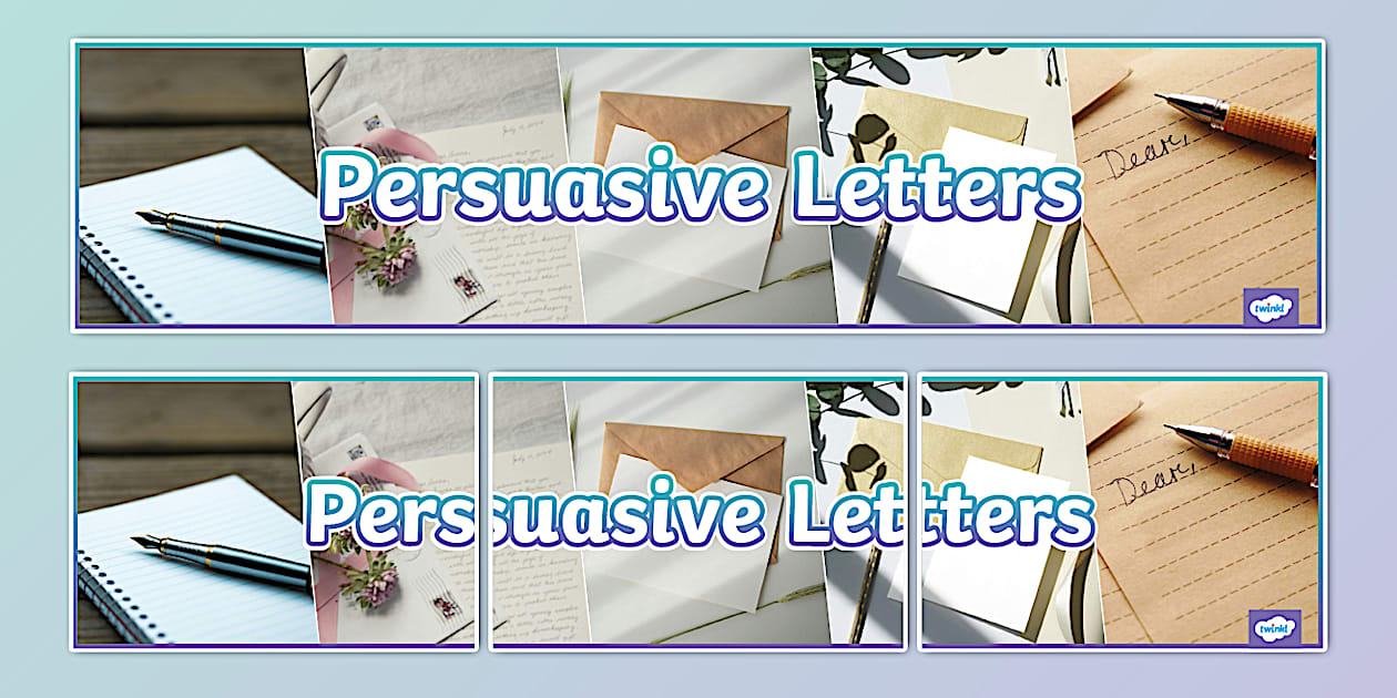 Persuasive Letters Photo Display Banner (Teacher-Made)