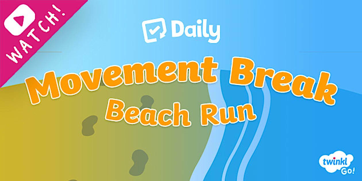 Daily Movement Break - Beach Run (teacher made) - Twinkl