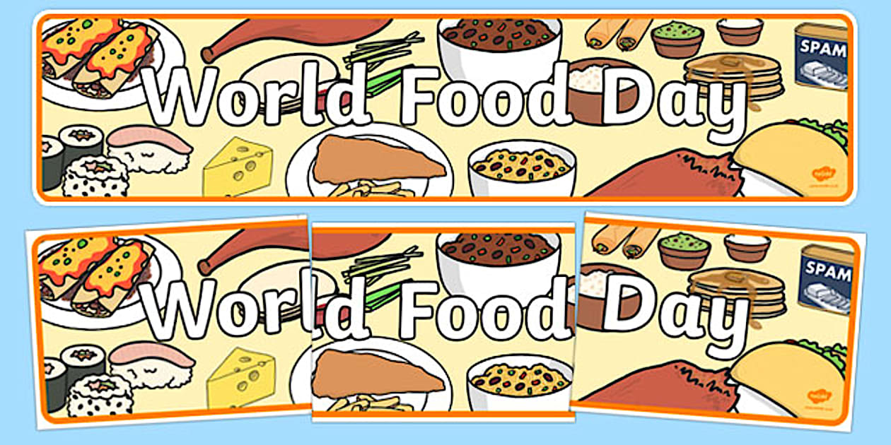 World Food Day Display Banner (teacher made) - Twinkl