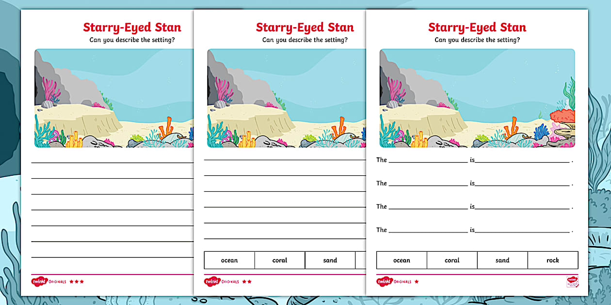 Starry-Eyed Stan Describe the Setting Worksheets | Twinkl