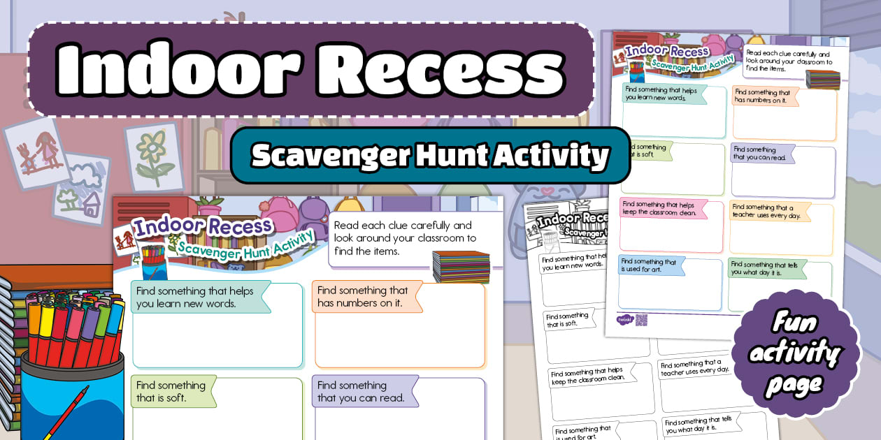Indoor Recess Scavenger Hunt Activity