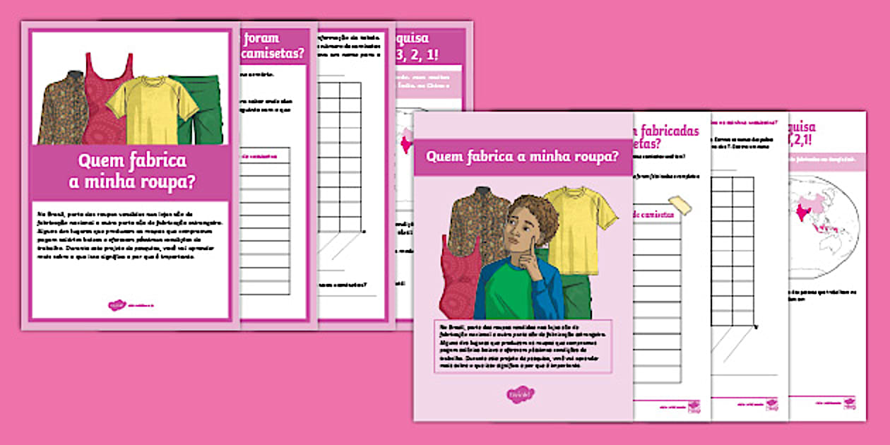 Quem fabrica a minha roupa? Livreto - atividade de pesquisa