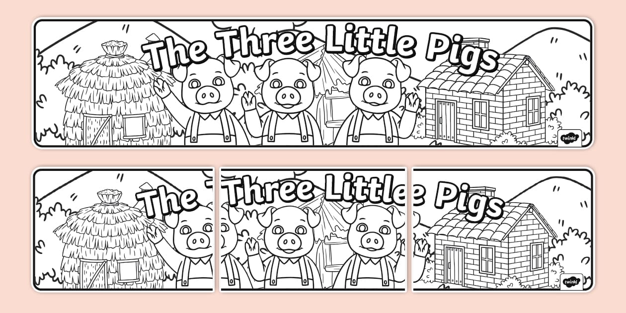 The Three Little Pigs Colouring Display Banner - Twinkl
