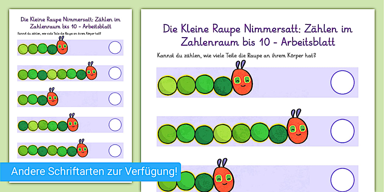 Die Kleine Raupe Nimmersatt: Zählen im Zahlenraum bis 10 - Arbeitsblatt