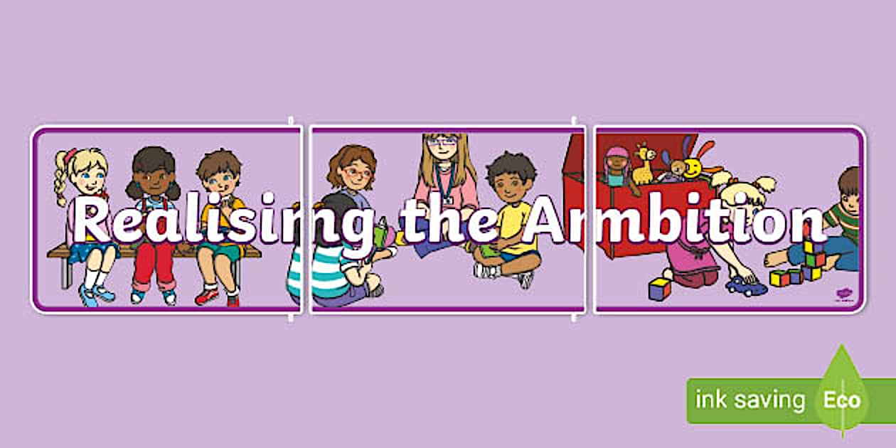 Realising the Ambition Banner (teacher made) - Twinkl